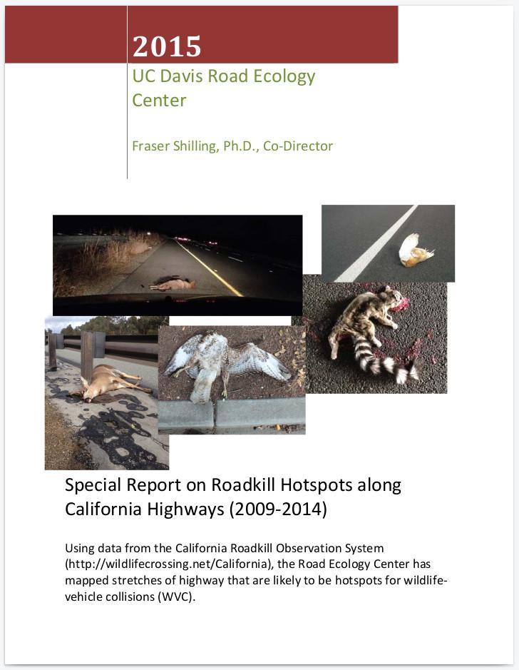 Special Report 2015: Roadkill Hotspots along California Highways (2009 ...